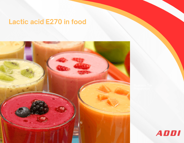 What Do You Know About Lactic Acid in Food? - ADDI
